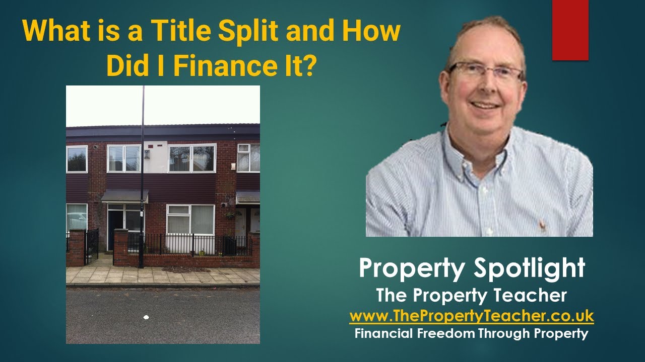 The Property Teacher - What I Learned Doing My Title Split? Converting ...